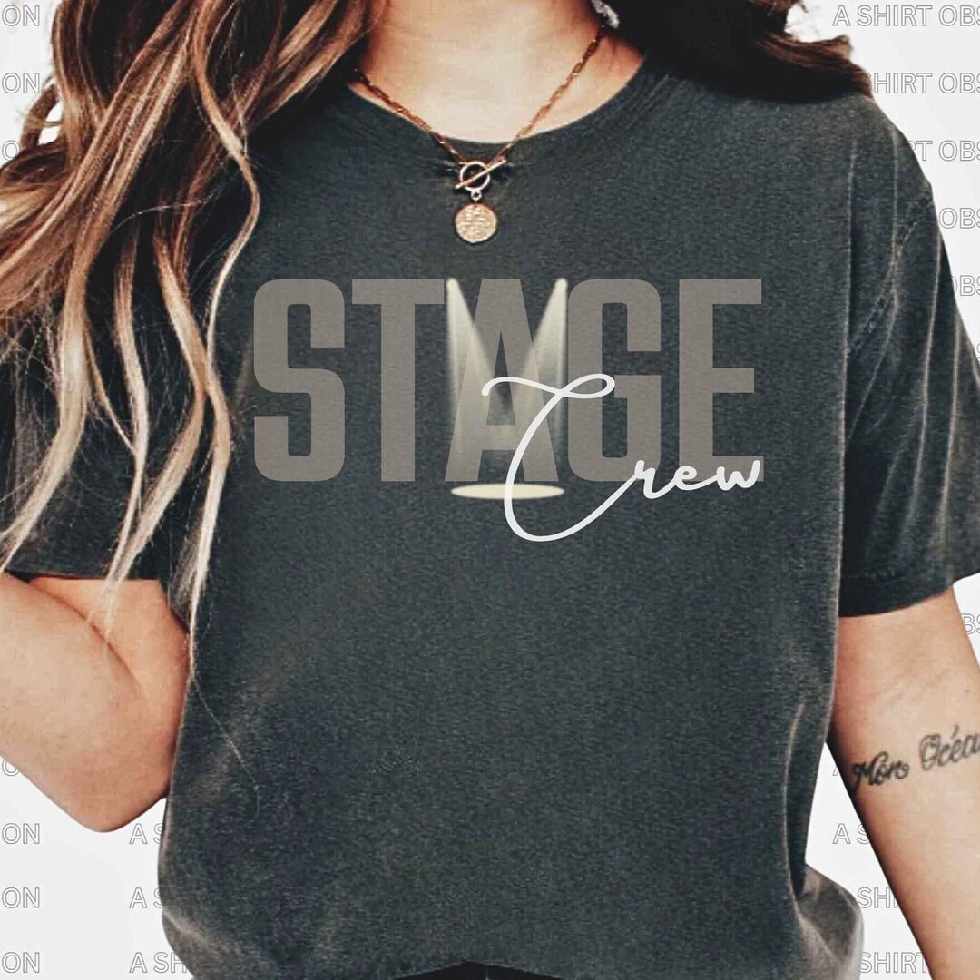 Stage Crew T Shirt Stage Manager Shirt Theatre Shirt Production Team ...