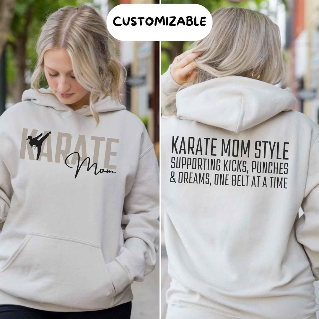 Custom Personalized Karate Mom Hoodie Karate Mom Hooded Sweatshirt ...