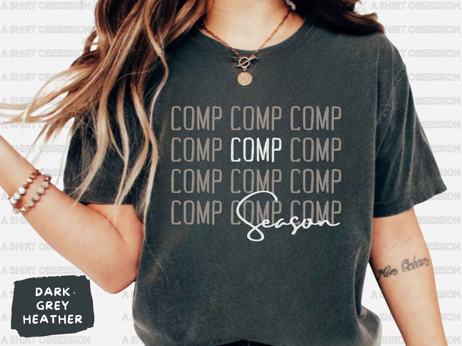 Comp Season T Shirt Competition Season Shirt Comp Competition Shirt ...