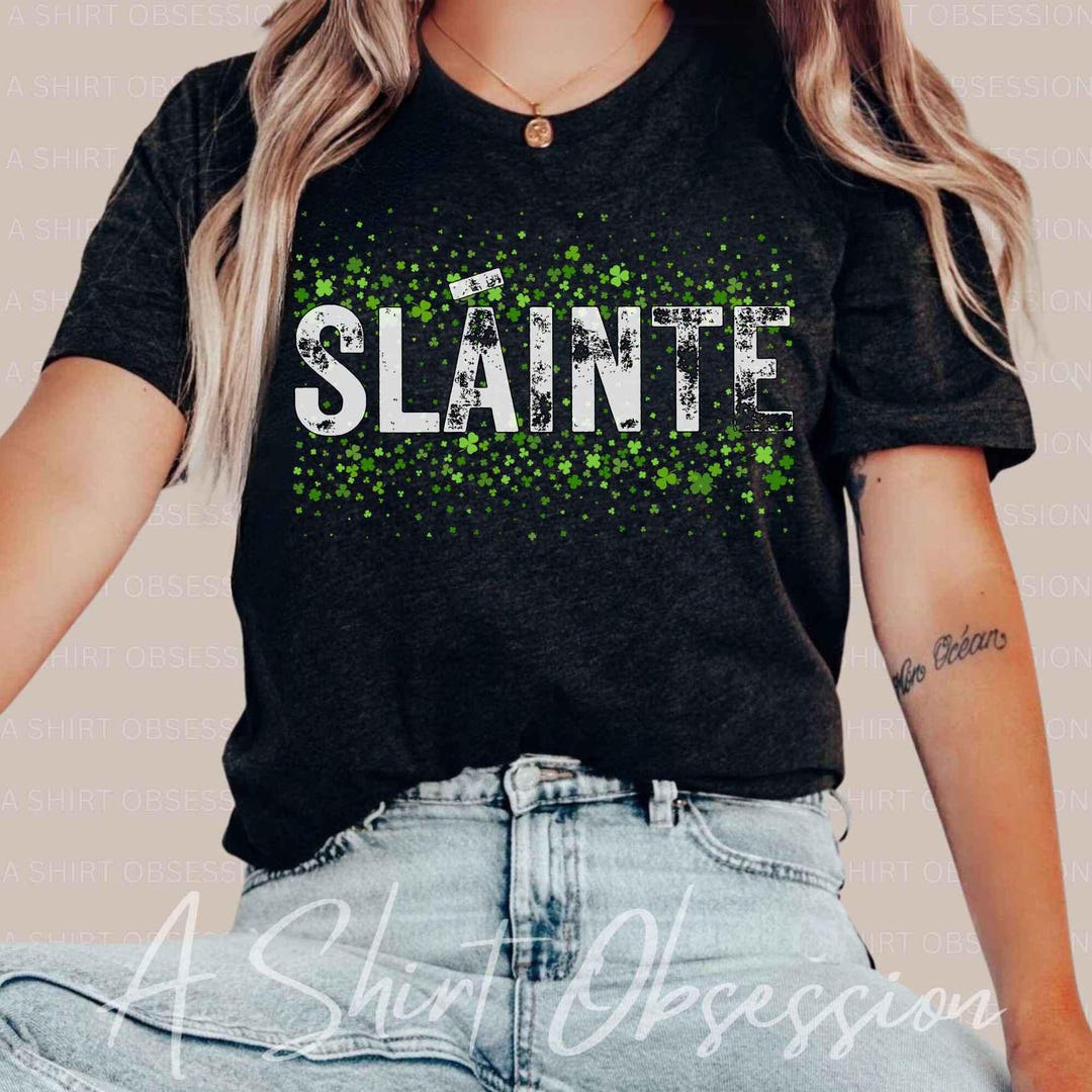 Slainte Shamrock Shirt | Slainte Sweatshirt | Irish St Patrick's Day T ...