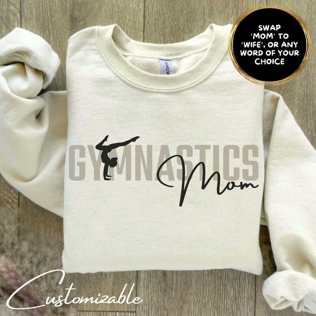 Custom Personalized Gymnastics Mom Sweatshirt Rhythmic Gymnastics Mom ...