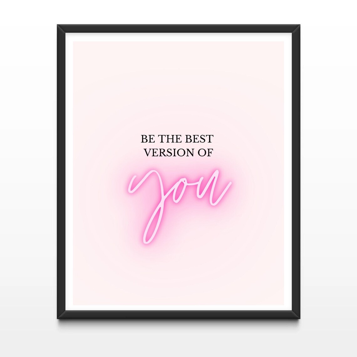 Printable be the Best Version of You Wall Art, Neon Print ...