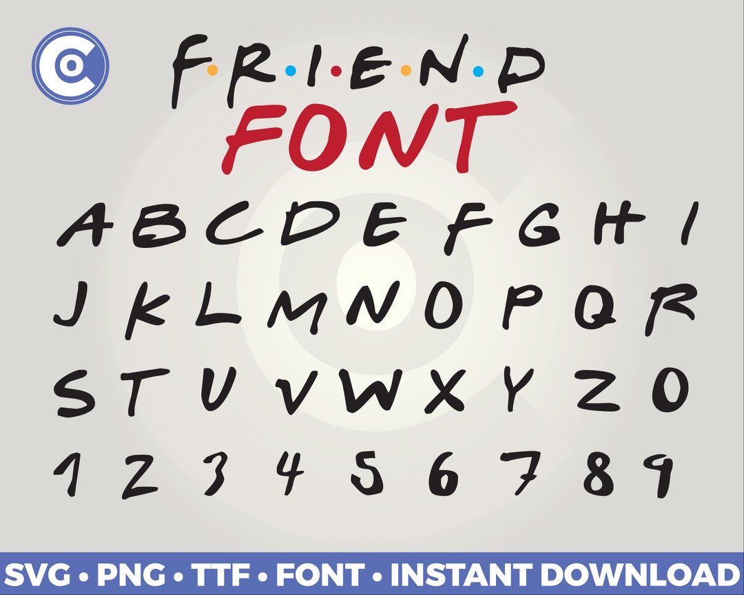 Friend Font Bundle Svg Png Pdf INSTANT DOWNLOAD - Etsy