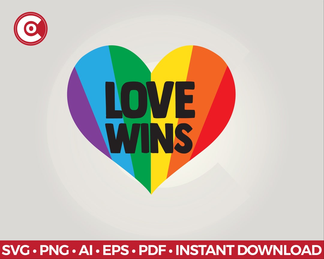 Love Wins Svg Png Pdf Ai Pdf Eps INSTANT DOWNLOAD - Etsy