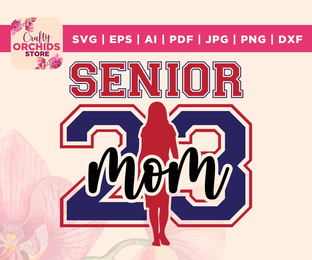 Air Senior 23 Mom SVG, Class of 2023 Senior Svg, Senior 2023 SVG, Class ...