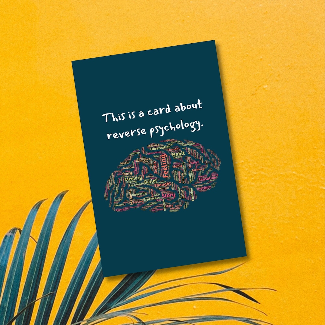 Funny Reverse Psychology Pun Card, Brain and Mind in Psycho Terms, I ...