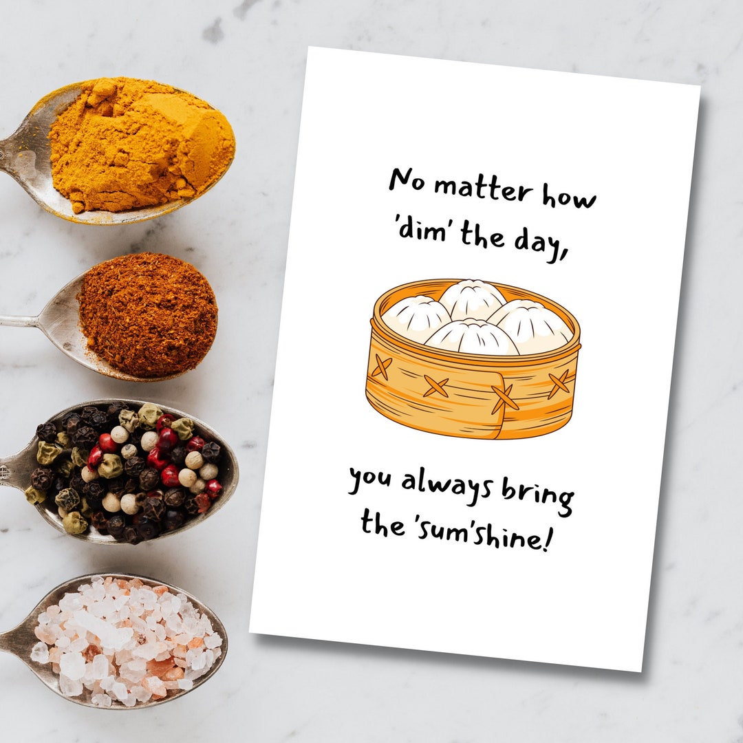 Funny Friendship, Love Card, Dim Sum Pun, Cantonese Hong Kong Food ...