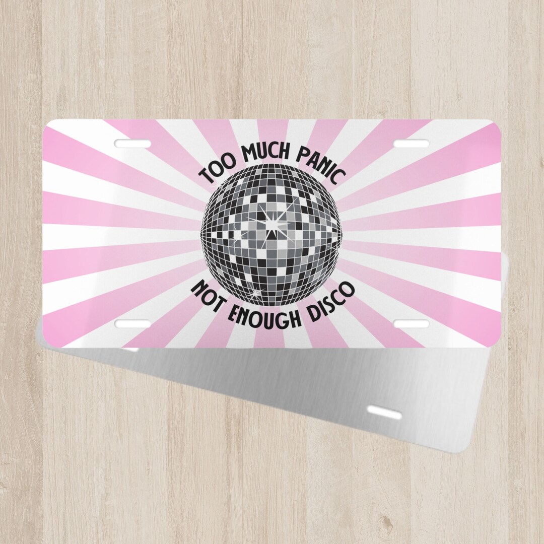 Too Much Panic Not Enough Disco, Car Accessories, Car Tag, Front ...