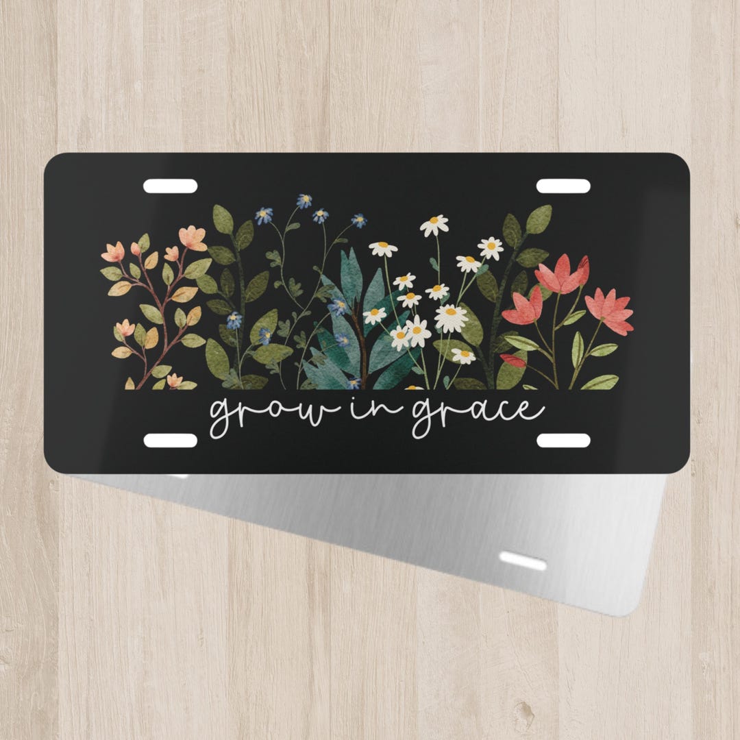 Grow in Grace, Christian License Plate, Car Accessories, Car Tag, Front ...