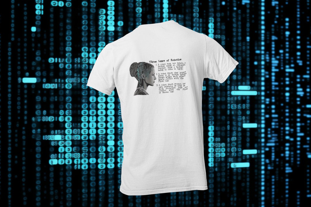 Robotic Law Back Print T Shirt Robot Printed on Back Tee Robotics ...