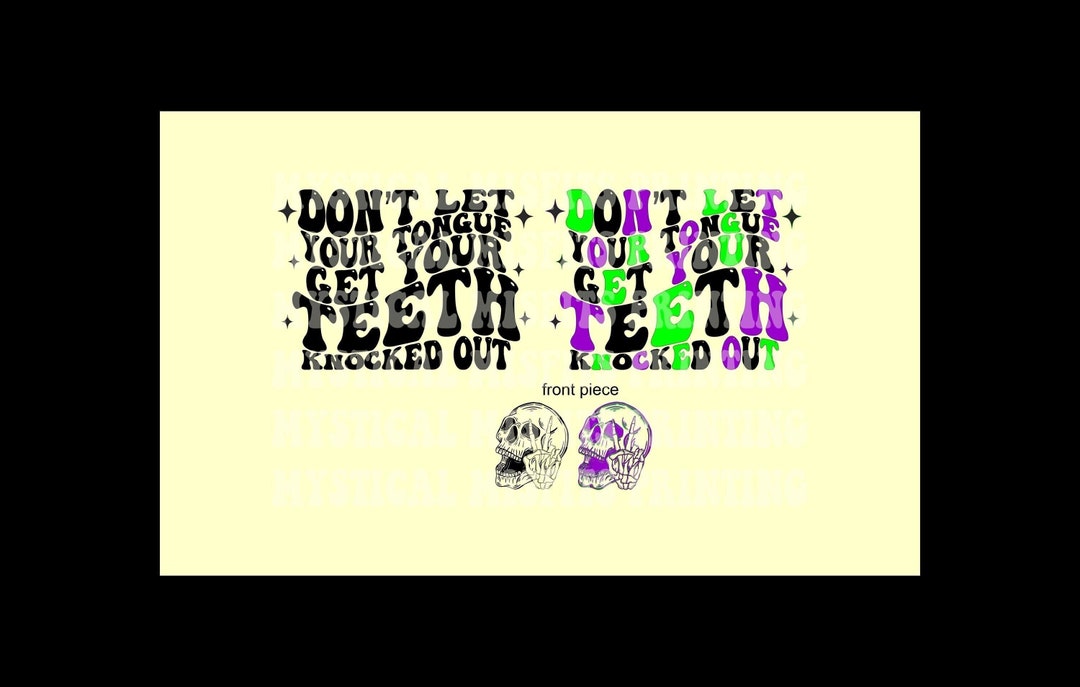 Teeth Knocked Out PNG/SVG File Download - Etsy