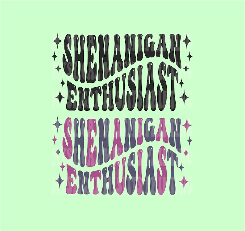 Shenanigan Enthusiast PNG/SVG File Download - Etsy