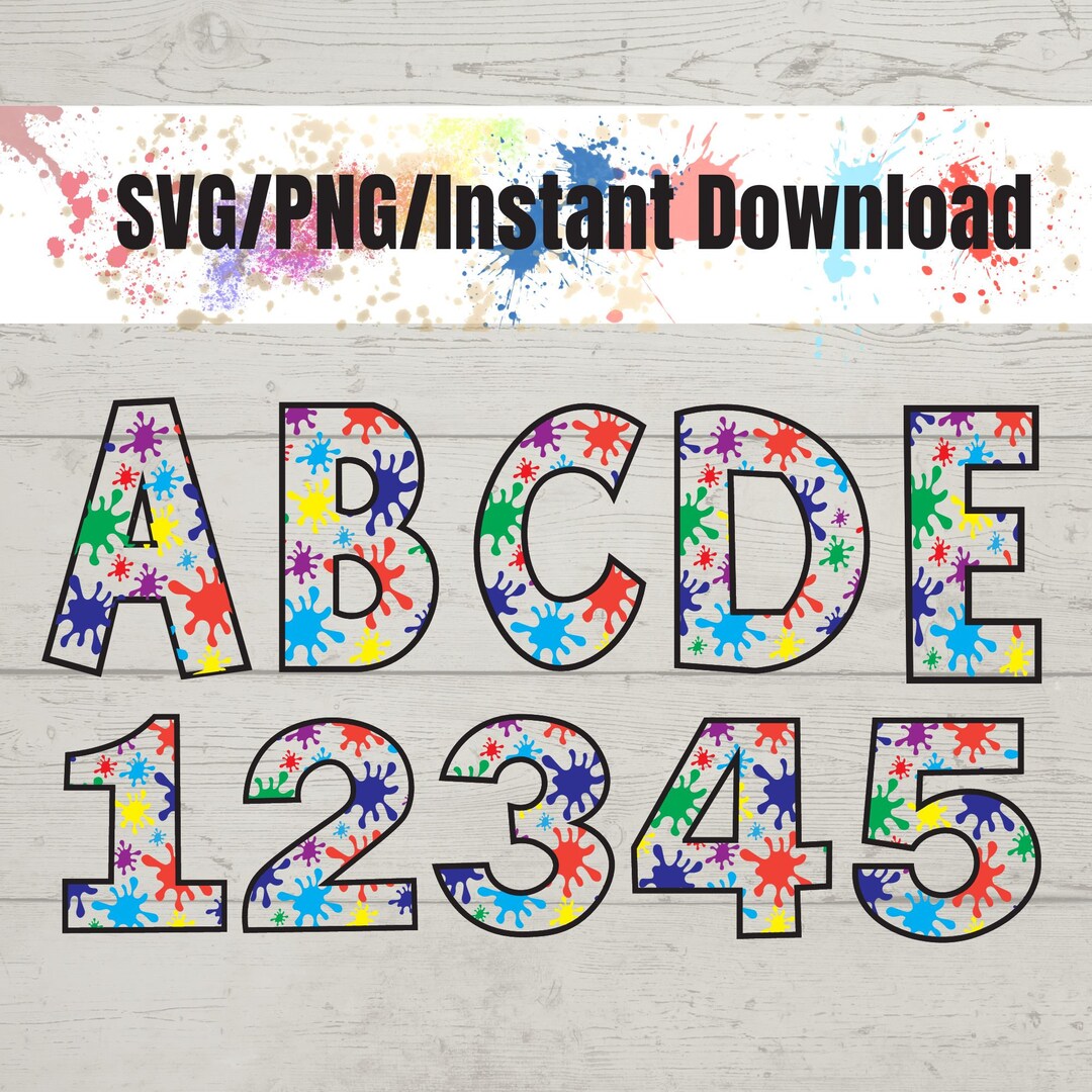 Colorful Splashed Digital Alphabet Numbers, Paint Splatter Alphabet and ...