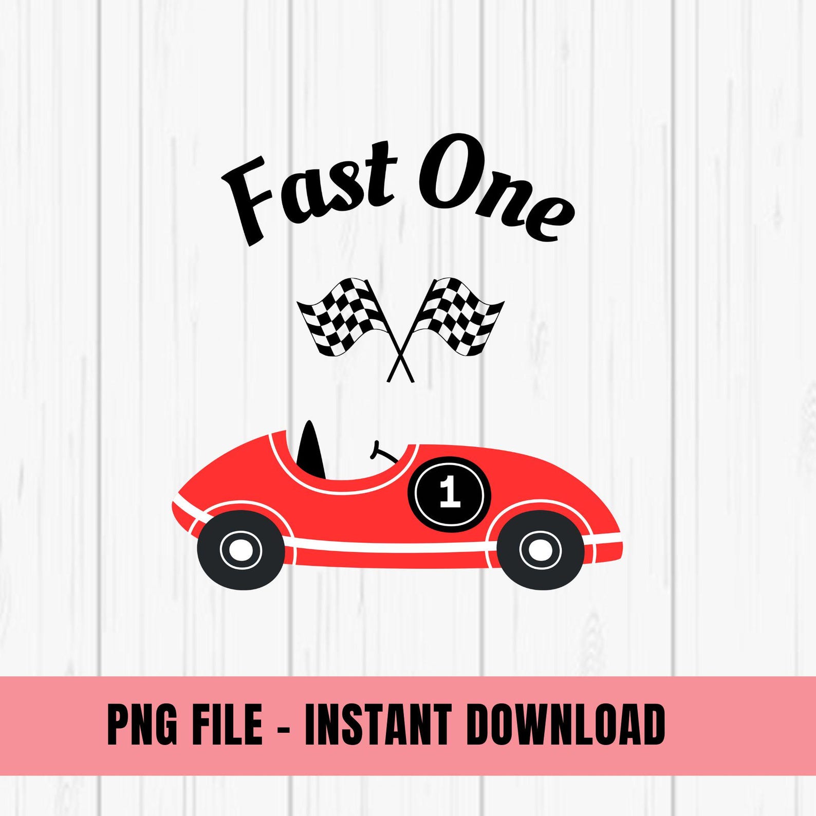 Fast One Birthday PNG, Fast One Sublimation, Race Car PNG, Digital File ...