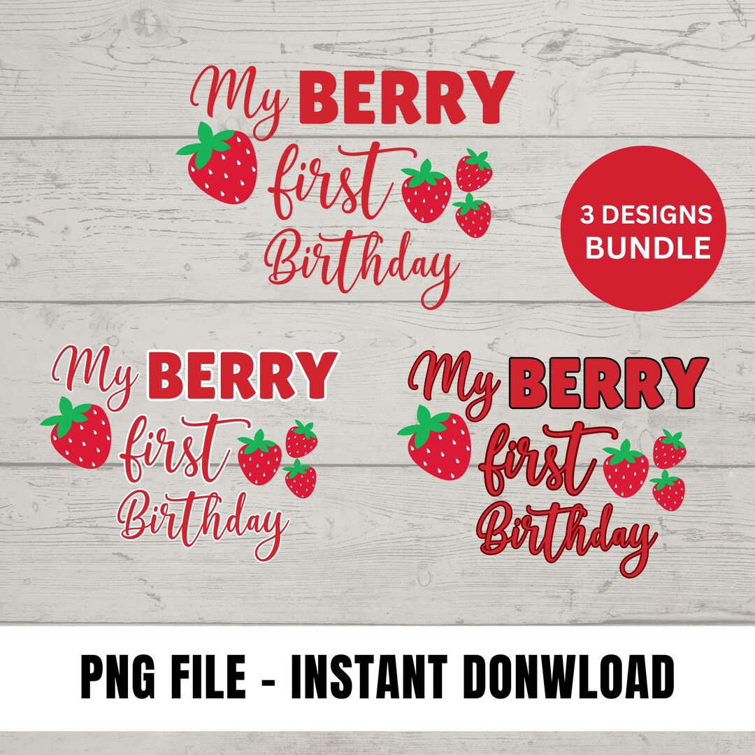 My Berry First Birthday PNG Berry Themed Birthday Berry Sublimation Png ...