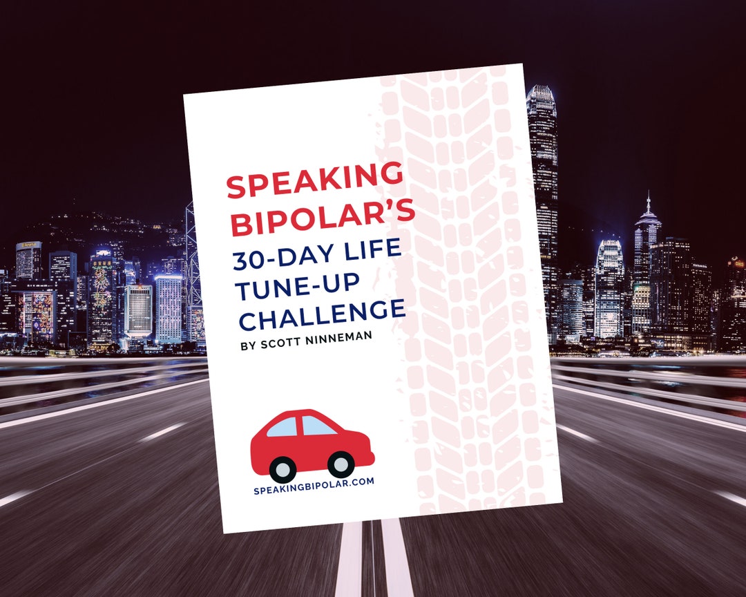 Speaking Bipolar's 30 Day Life Tune up Challenge - Etsy