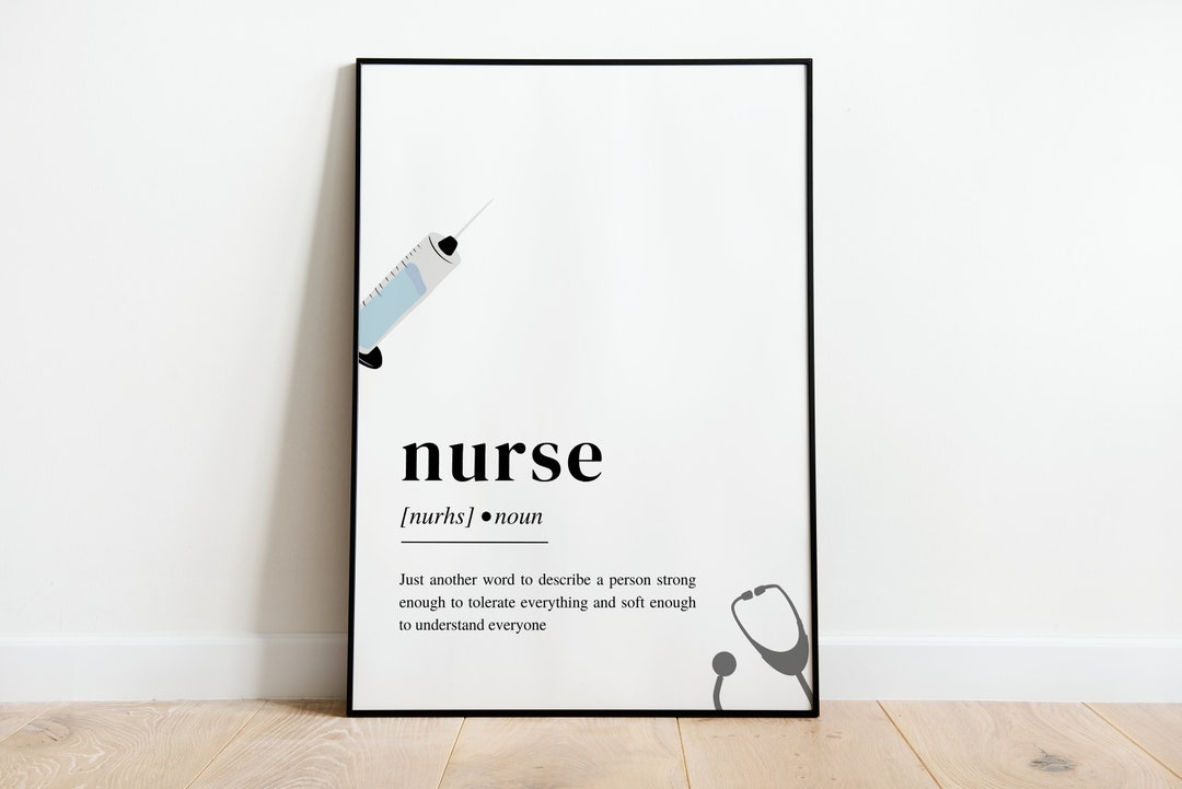 Nurse Definition Print Nurse Poster Nurse Gift Nurse - Etsy
