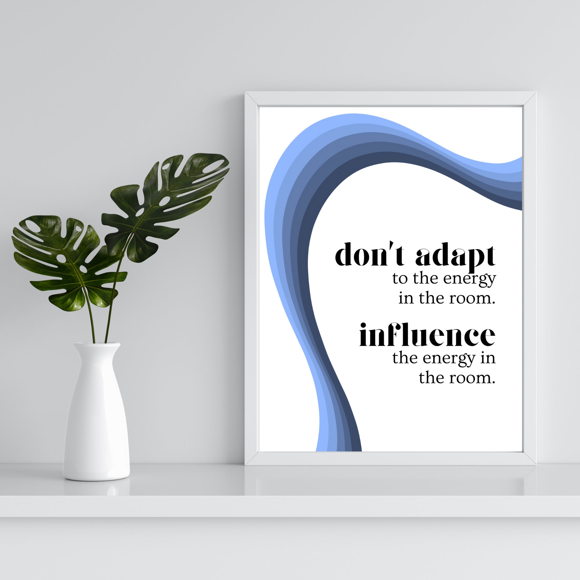 Blue Wavy Motivational Quote Printable Wall Art Digital Download - Etsy