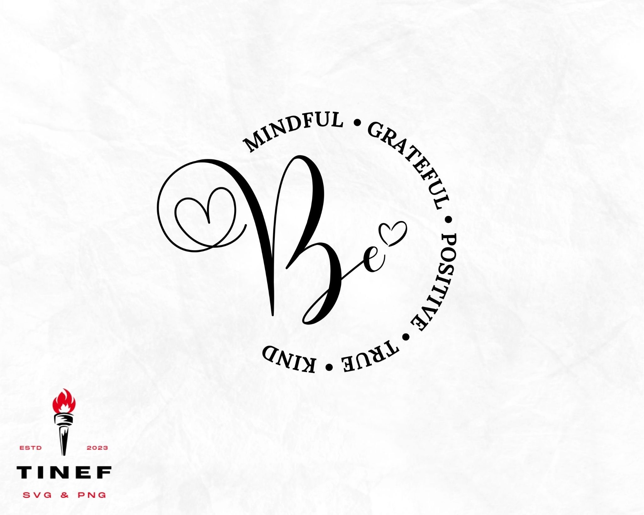 Be Mindful Grateful Positive True Kind Svg Pngmindful - Etsy