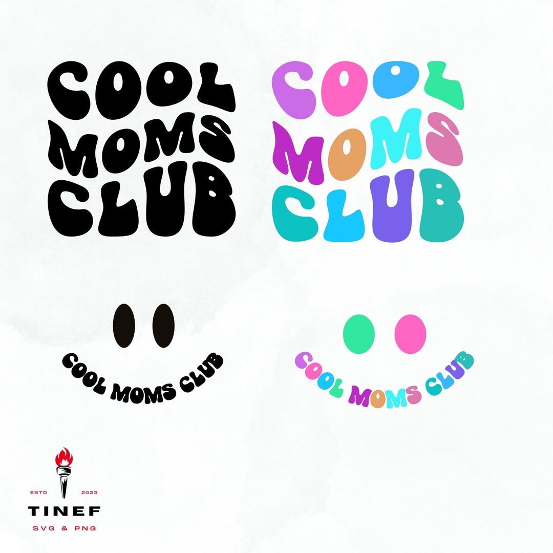 Cool Moms Club Png,funny Mom Shirt,trendy Mama Png,wavy Stacked Png ...