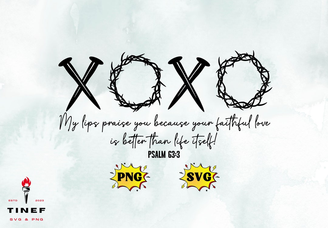 My Lips Praise You Png Svg,xoxo,christian Svg Png,jesus Svg,religious ...