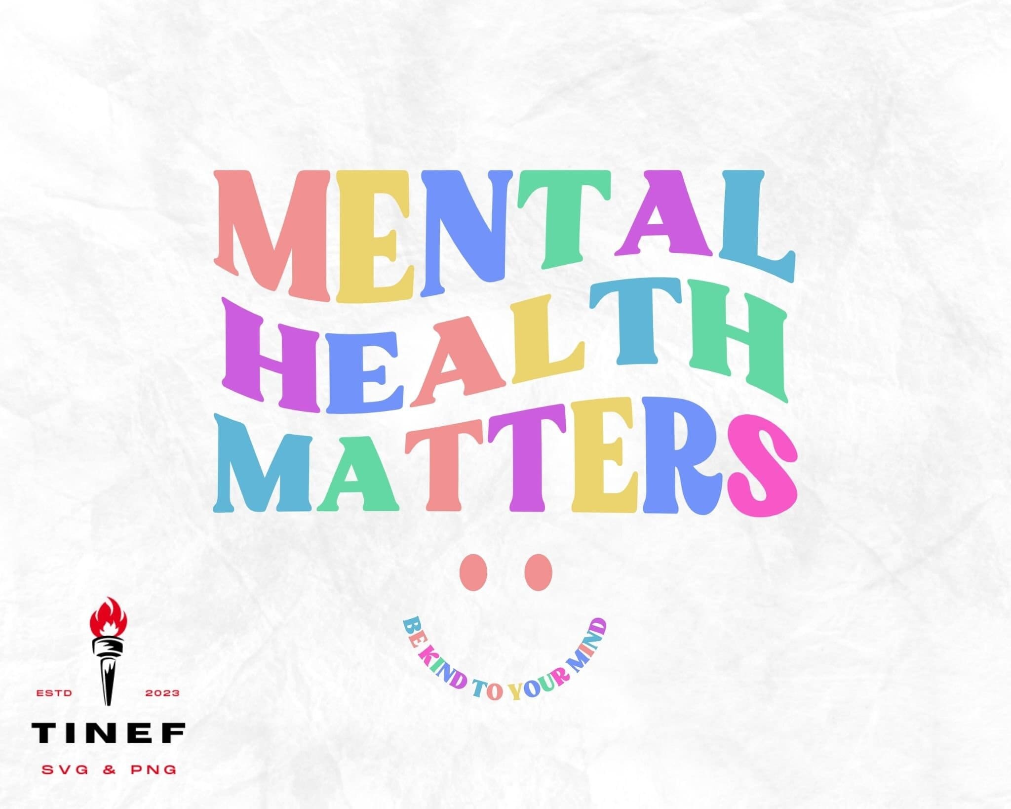 Mental Health Matters Png Svgmental Health Awareness Png - Etsy