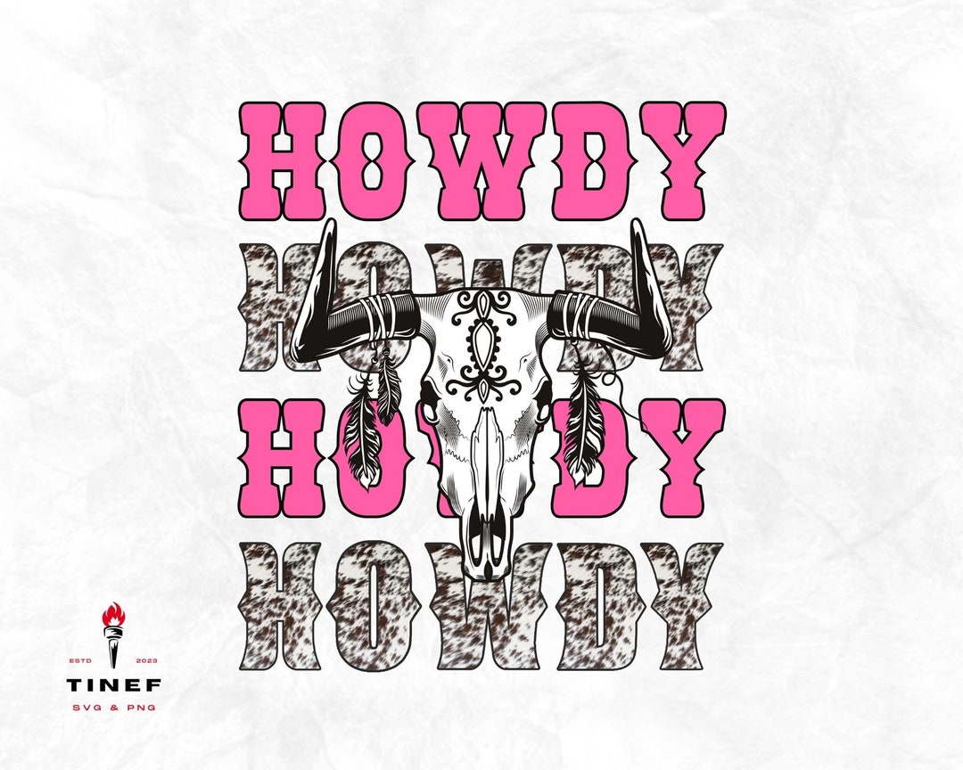 Howdy Png,howdy Cowgirl,western Cowgirl Png,western Shirt Design ...