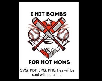 I Hit Bombs for Hot Moms Digital Download, PNG - Etsy