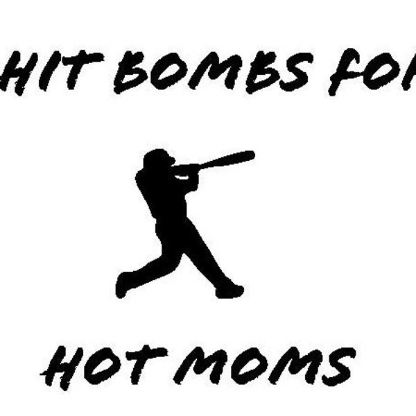 I Hit Bombs for Hot Moms Digital - Etsy