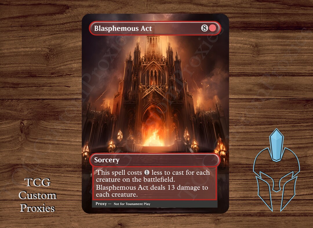 Blasphemous Act - Magic Playtest Proxy - Fullart - Etsy