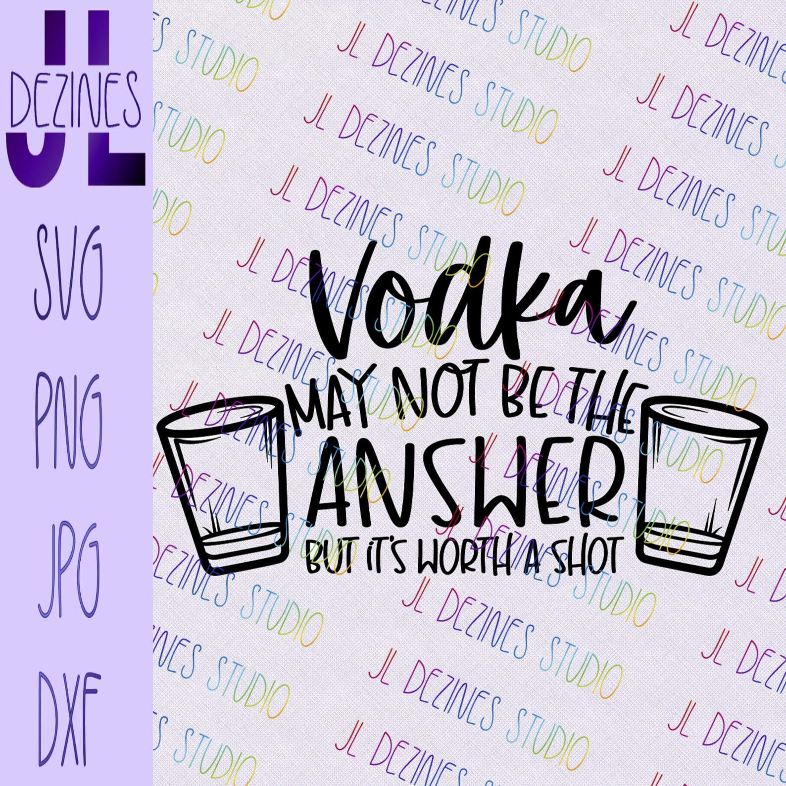 Vodka Worth a Shot SVG, Funny Drinking SVG, Funny Alcohol SVG, Digital ...