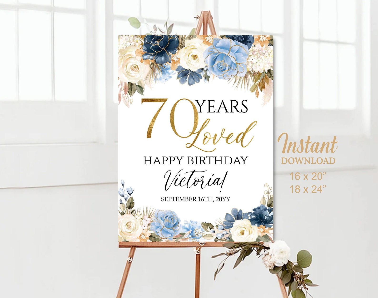 70 Years Loved Birthday Party Welcome Sign, Dusty Blue Floral Birthday ...