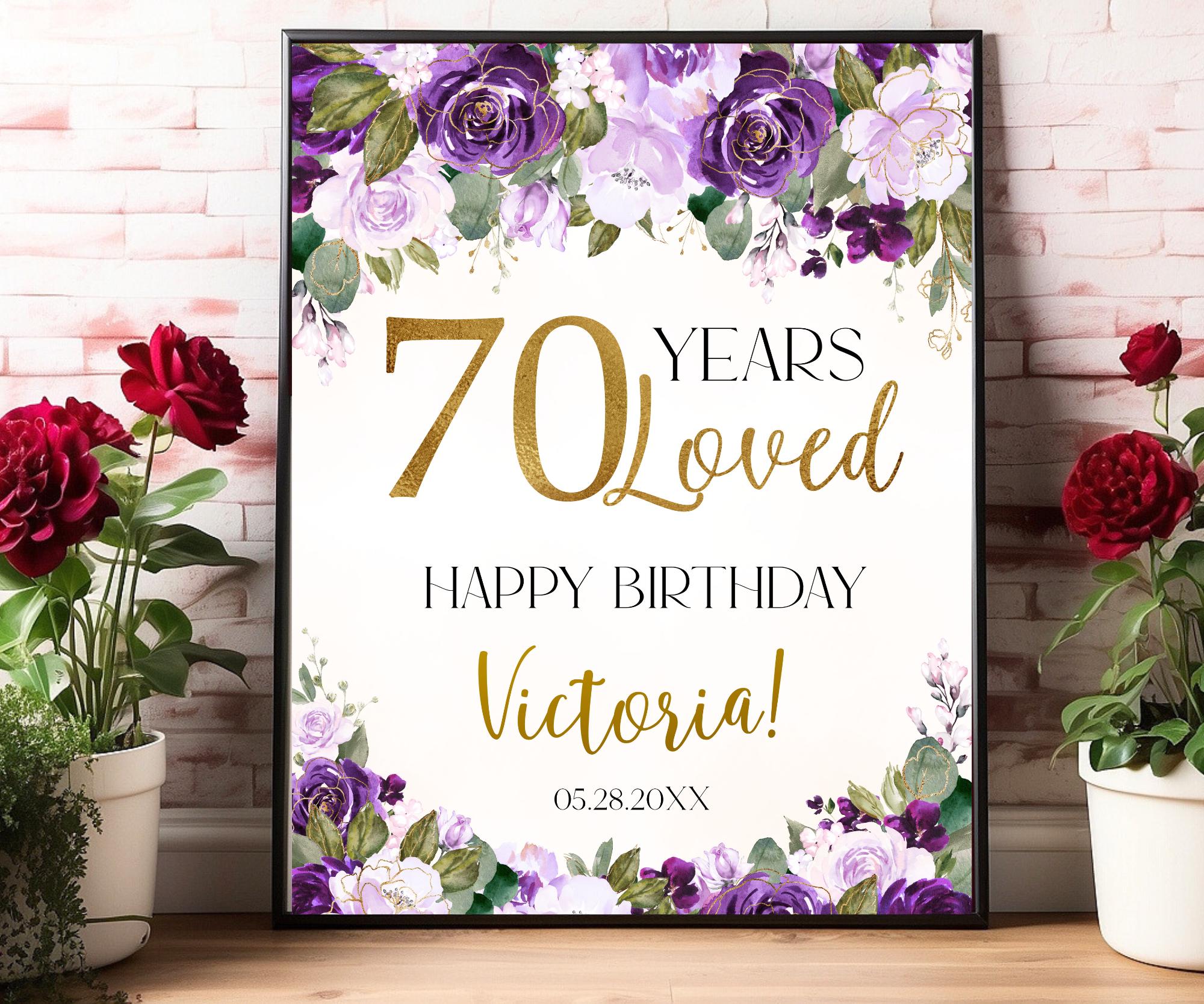 70 Years Loved, 70th Birthday Party Welcome Sign Printable, Purple ...