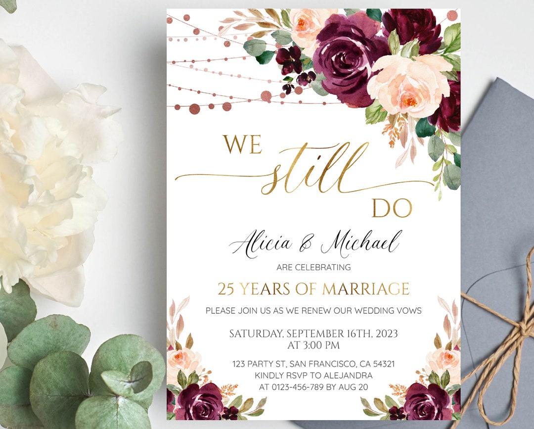Editable We Still Do Anniversary Invitation, Floral Vow Renewal ...