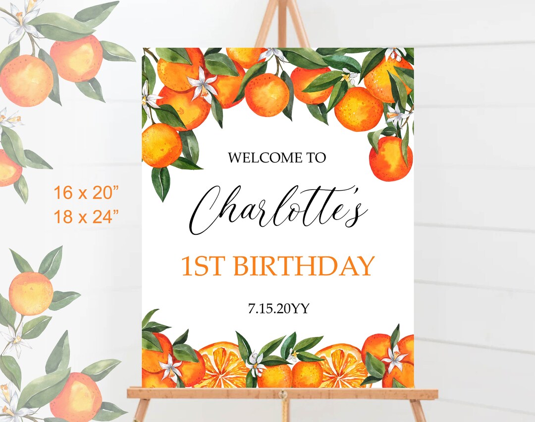 Editable Birthday Welcome Sign Template Orange Citrus 1st Birthday ...