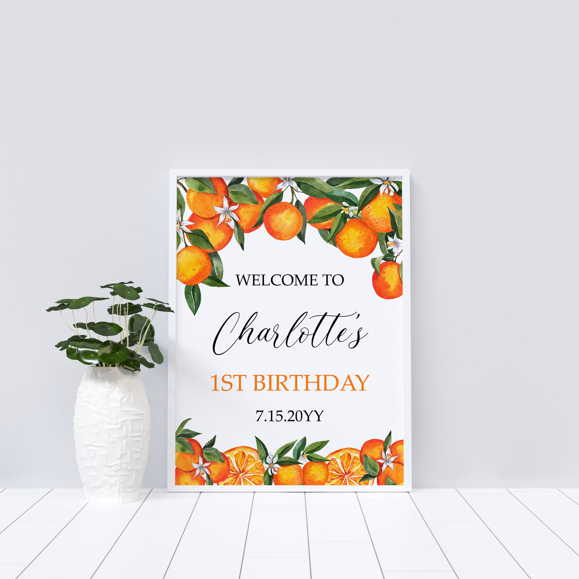 Editable Birthday Welcome Sign Template Orange Citrus 1st Birthday ...