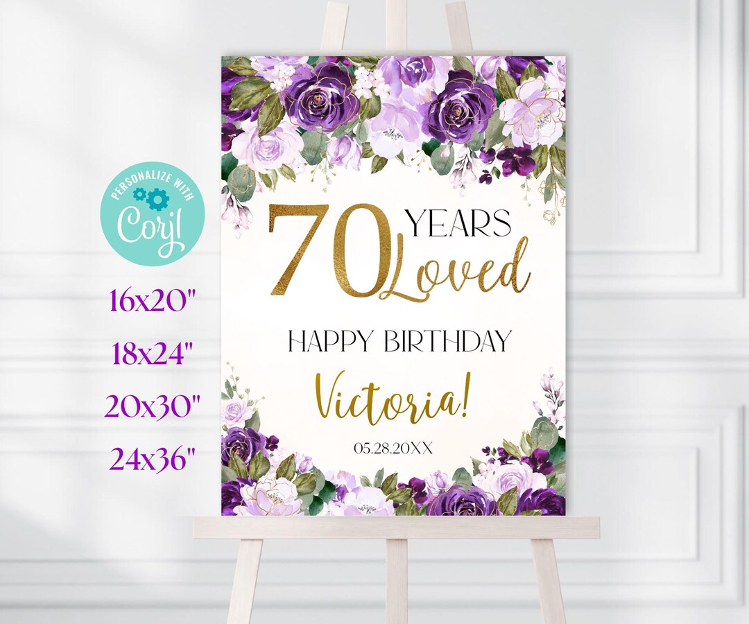 70 Years Loved, 70th Birthday Party Welcome Sign Printable, Purple ...