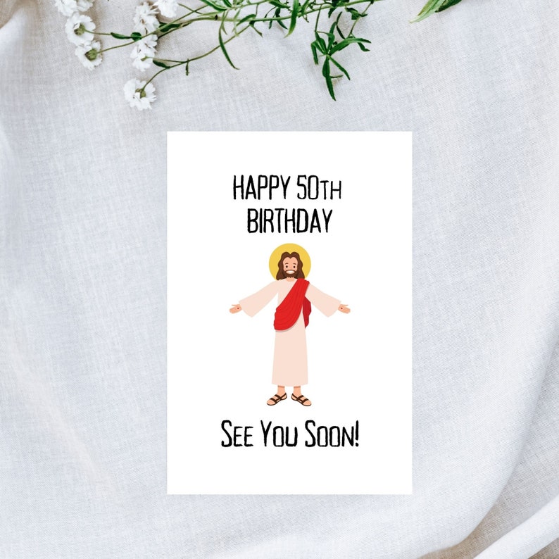 Happy 50th Birthday Printable Digital Card, Instant Download, Jesus ...