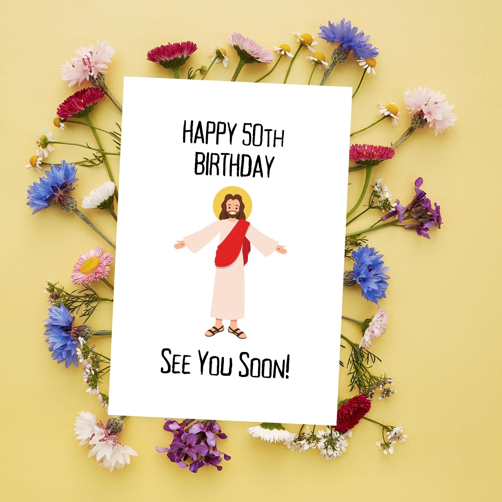 Happy 50th Birthday Printable Digital Card, Instant Download, Jesus ...