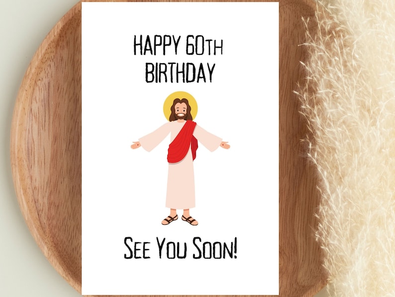 Happy 60th Birthday Printable Digital Card, Instant Download, Jesus ...