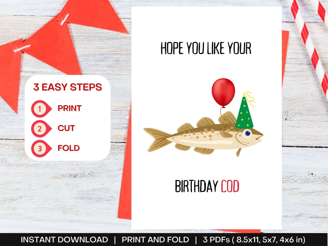 Hope You Like Your Birthday Cod | Funny Printable Birthday Card ...