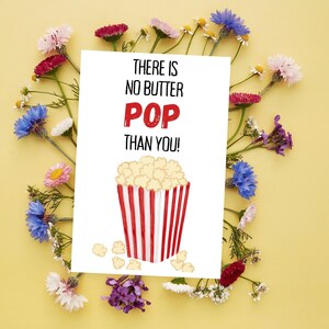 Printable Card, No Butter Pop Than You, Birthday Card for Dad, Popcorn ...