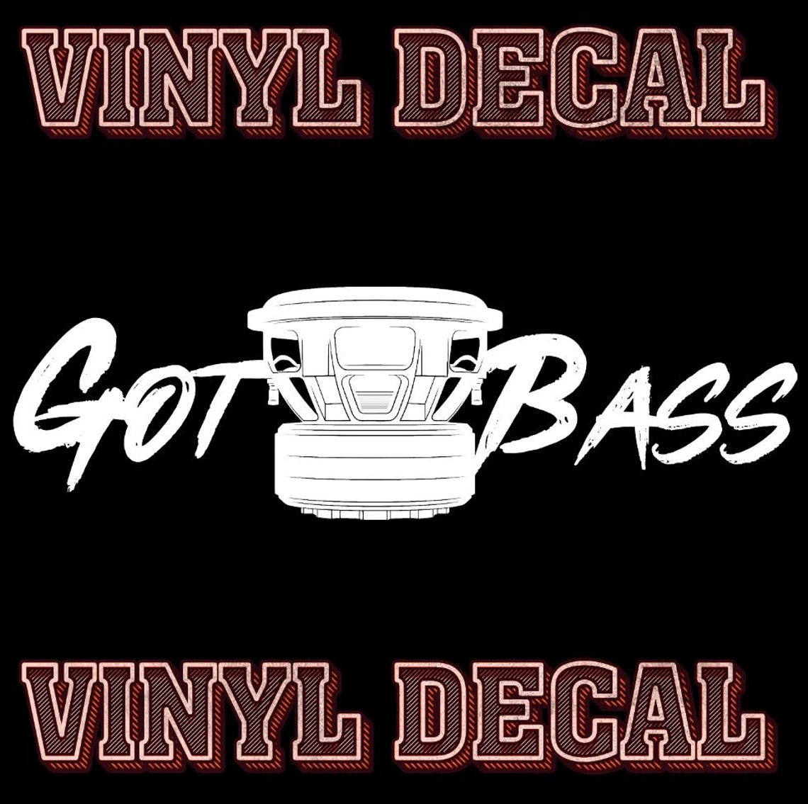 Got Bass Car Audio Decal - Etsy