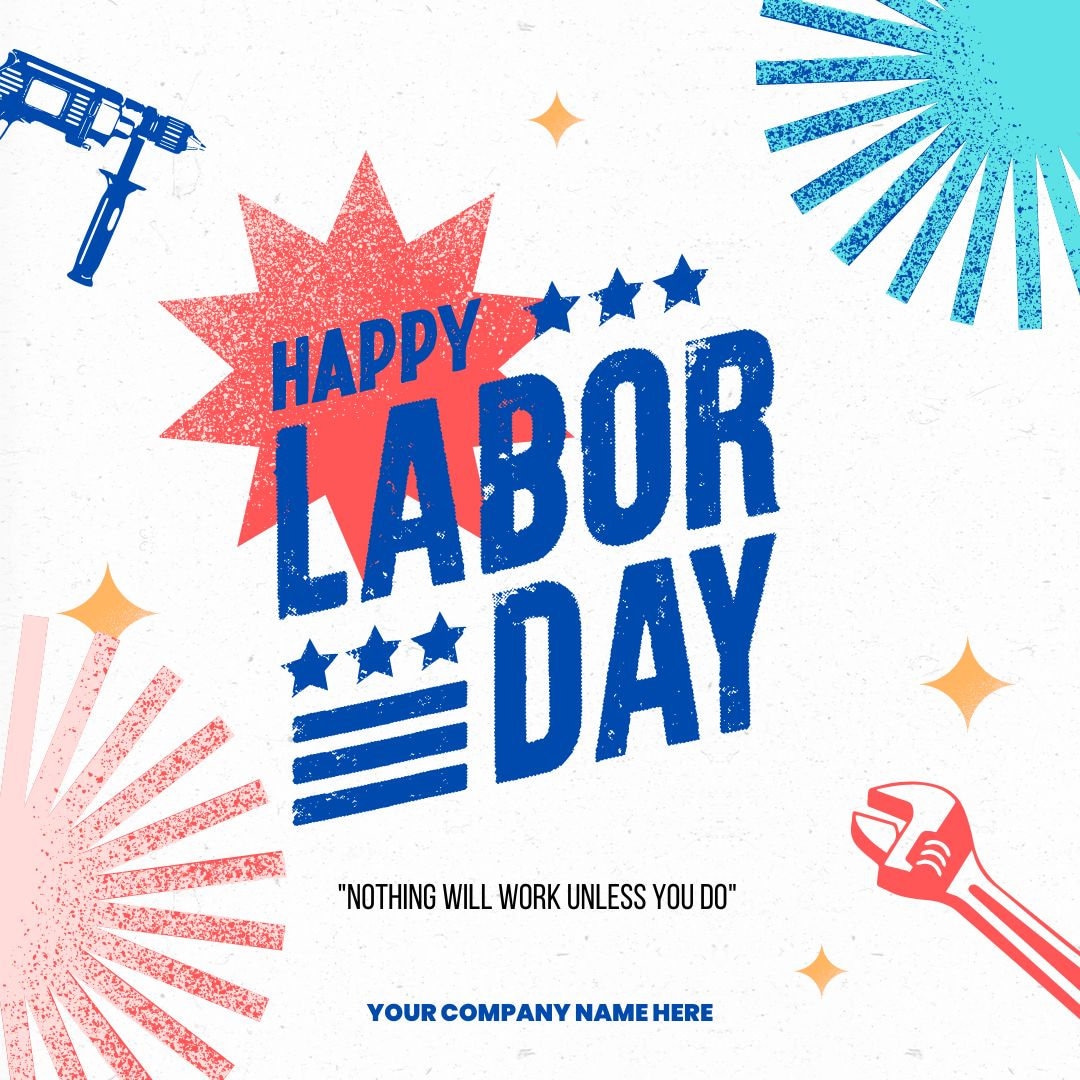 Happy Labor Day 2023, Labor Day Template, Labor Day Post Instagram ...