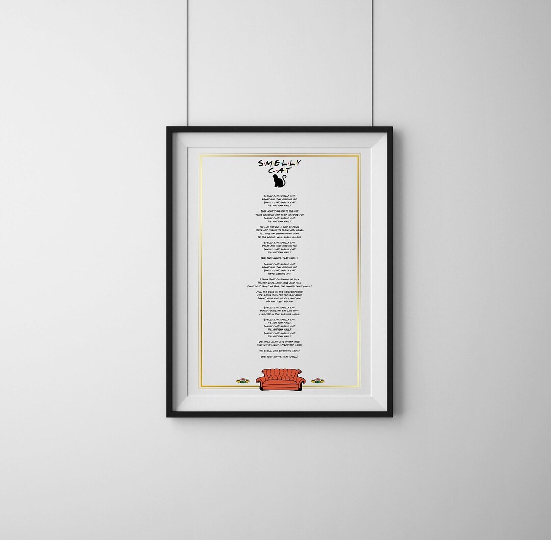 Friends TV Show Smelly Cat Song Lyrics Poster - Phoebe Buffay - Lisa ...