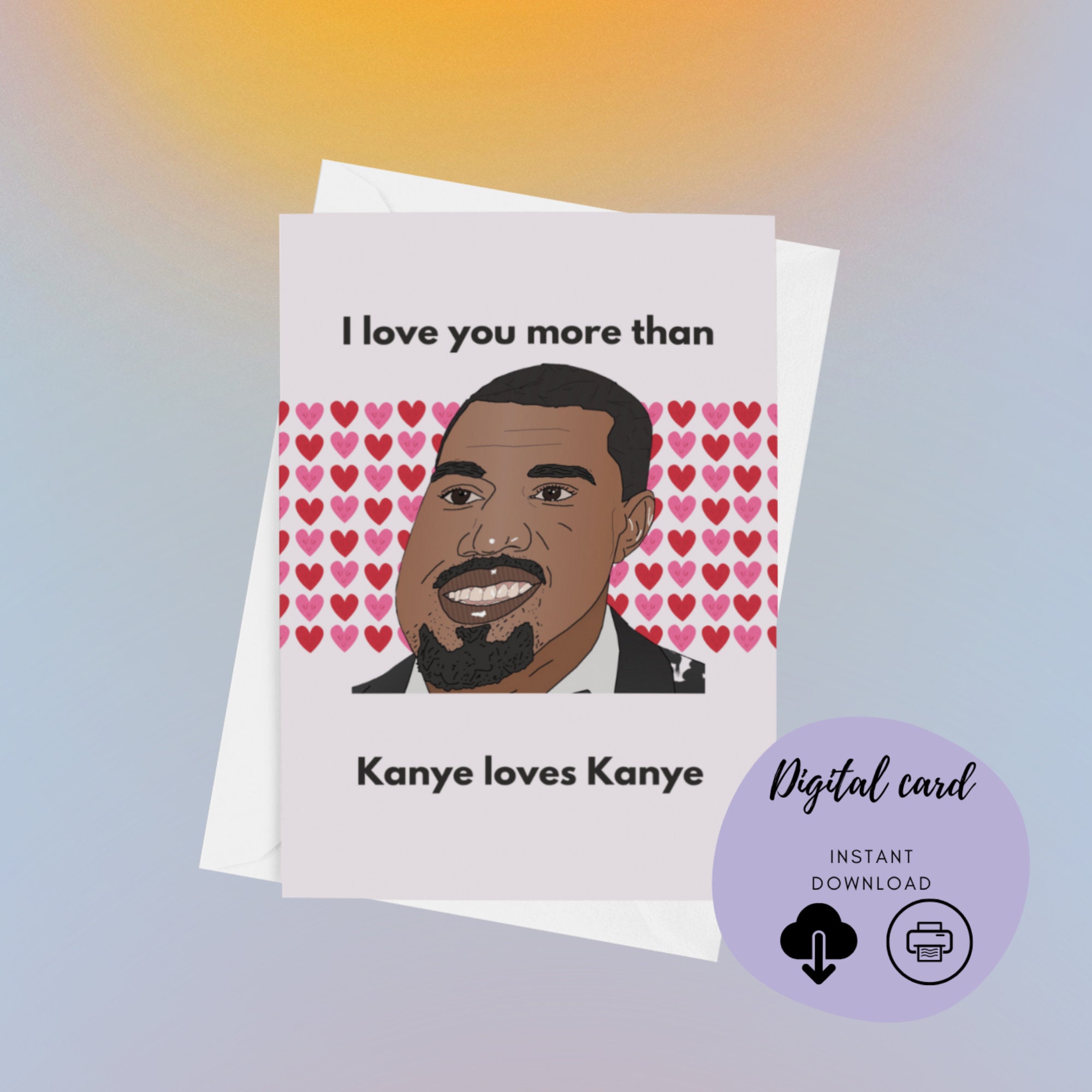 Kanye Valentines