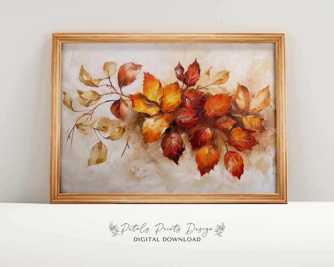 Fall Wall Decor Printable Leaf Still Life Painting, Rustic Fall Decore ...
