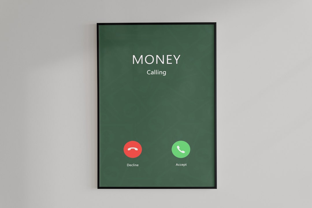 Money is Calling - Entrepreneur Wall Art Poster - Success Quote Prints ...