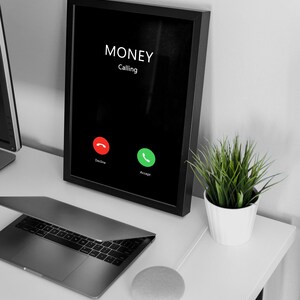 Money is Calling - Motivational Wall Art Poster - Mental Health Prints ...