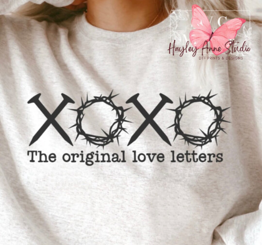 XOXO the Original Love Letters, He is Risen, Easter, Jesus, Cross, DTF ...